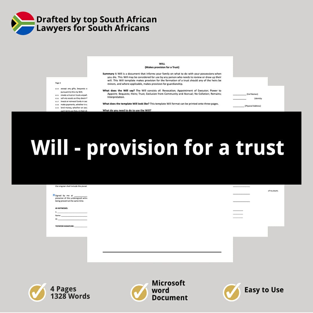 Will Template - With a Trust - South Africa - Agreements Online