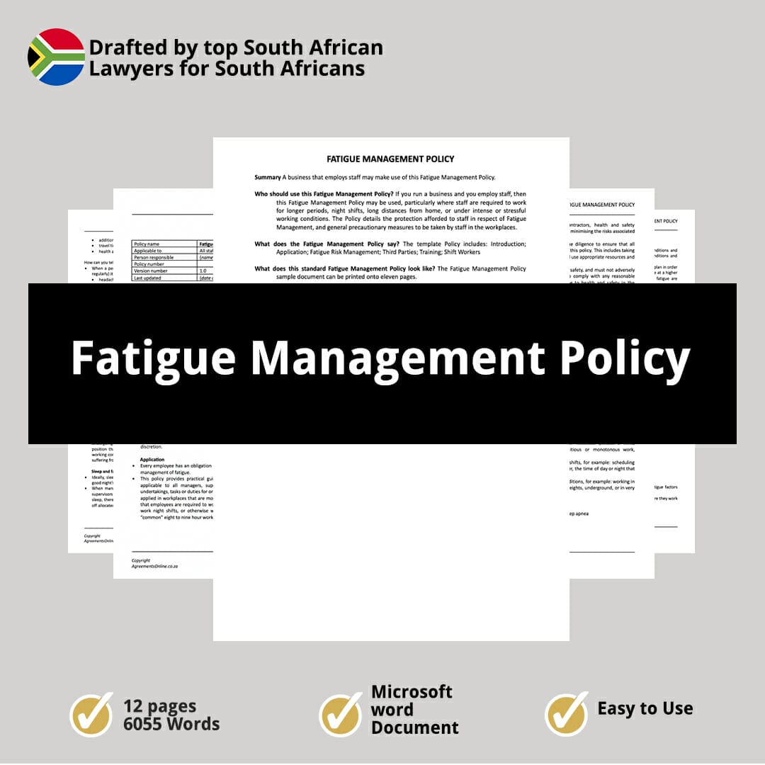 Fatigue Management Policy Template - South Africa - Agreements Online